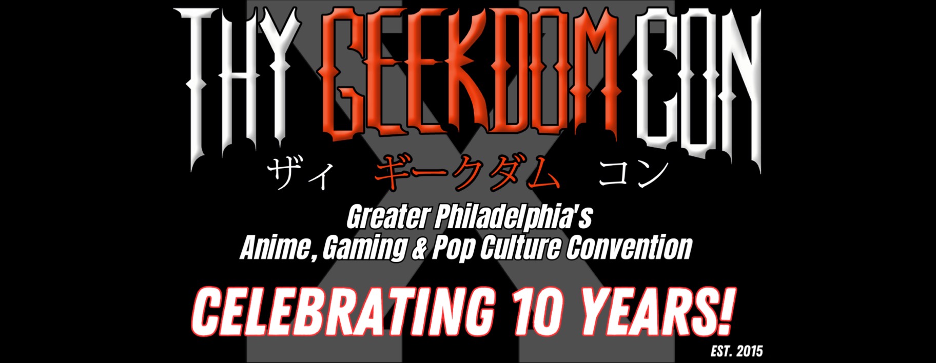 Thy Geekdom Con 2025 (10th Anniversary)